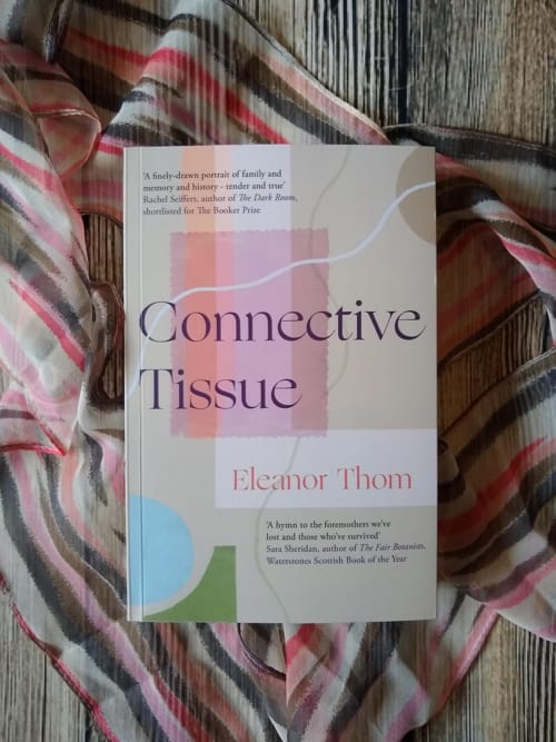 ShortBookandScribes #BookReview – Connective Tissue by Eleanor Thom ...